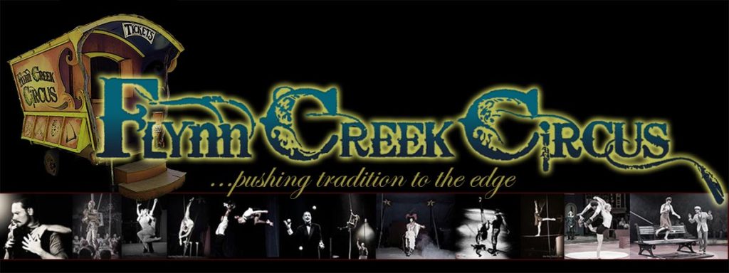 Flynn Creek Circus | Pushing Traditions to the Edge